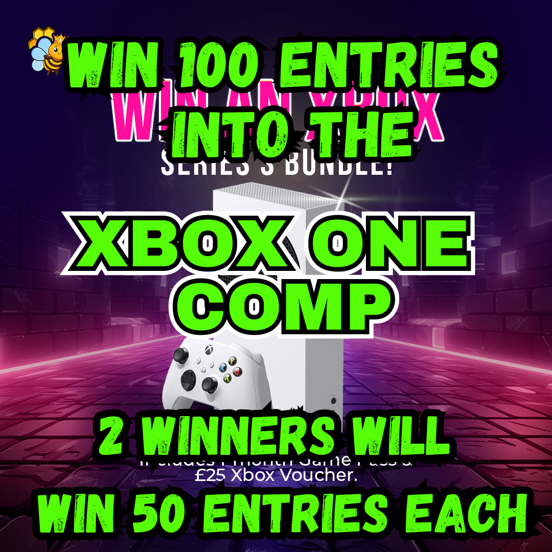 WIN 100 ENTRIES INTO THE XBOX ONE COMP, 2 WINNERS, EACH TAKING 50 ...